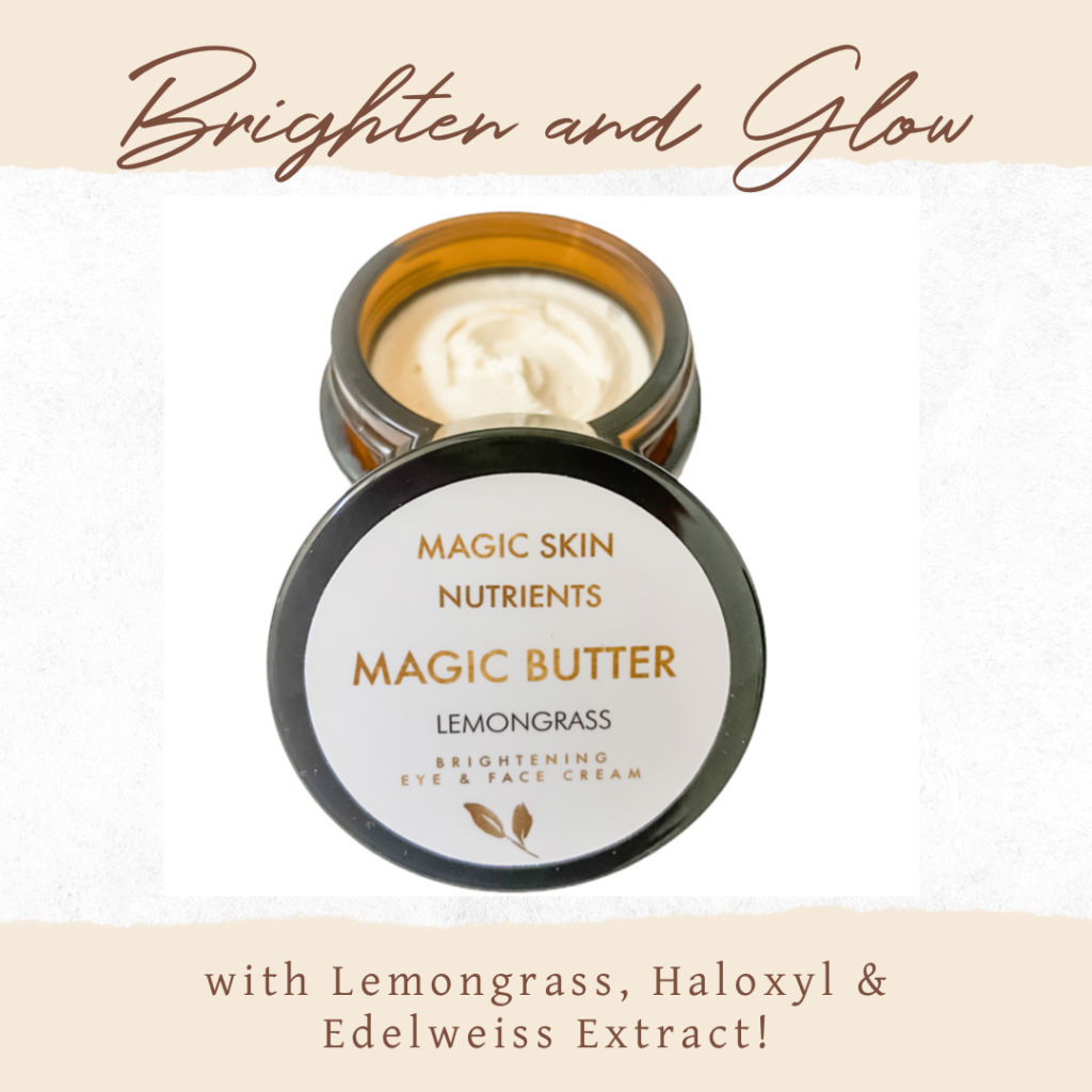 Magic Butter *Best Seller* - Magic Skin Nutrients